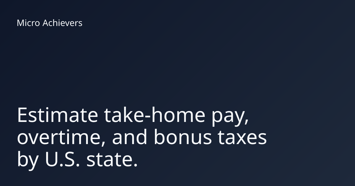Relocation Paycheck Comparison by State: What Actually Changes | Micro ...